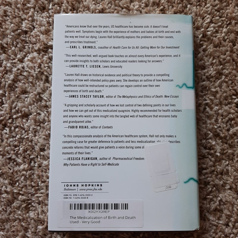 The Medicalization of Birth and Death by Lauren K. Hall, Hardcover ...