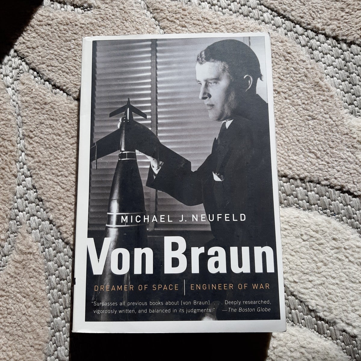 Von Braun by Michael J. Neufeld