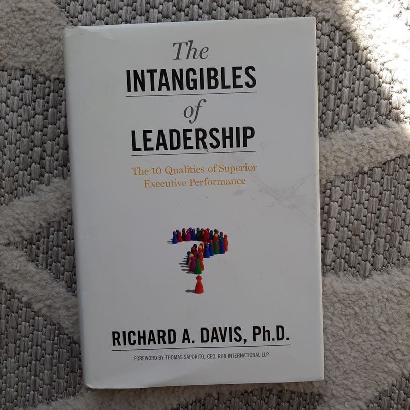 The Intangibles of Leadership by Richard A. Davis, Hardcover | Pangobooks
