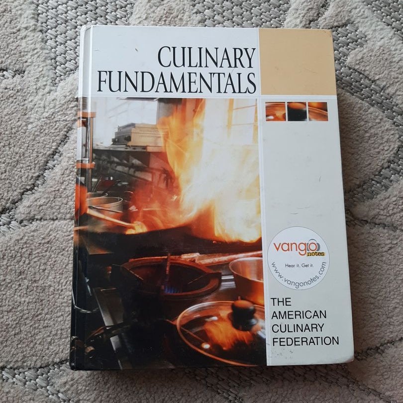 Culinary Fundamentals by American Culinary Federation Staff