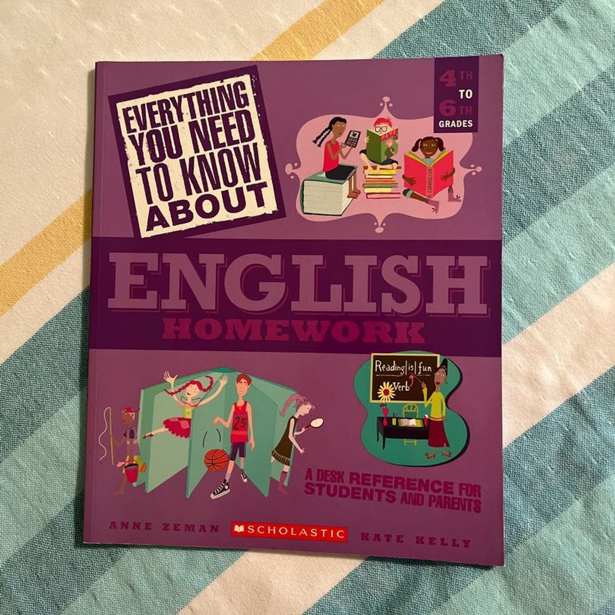 Everything You Need to Know about English Homework by Kate Kelly, Anne ...