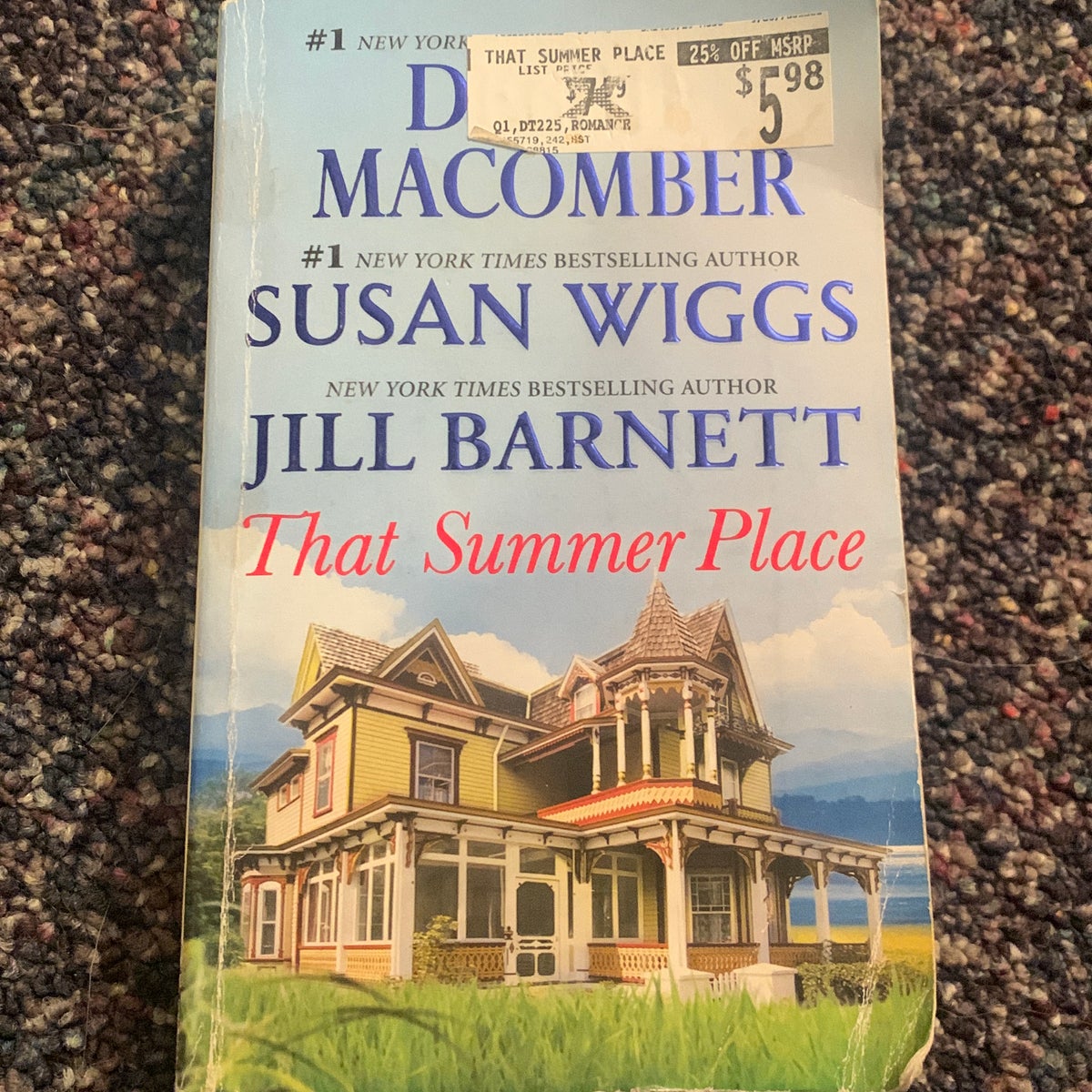 That Summer Place by Debbie Macomber, Susan Wiggs, Jill Barnett