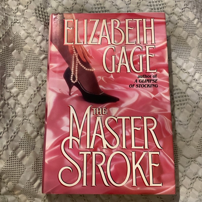 The Master Stroke by Elizabeth Gage