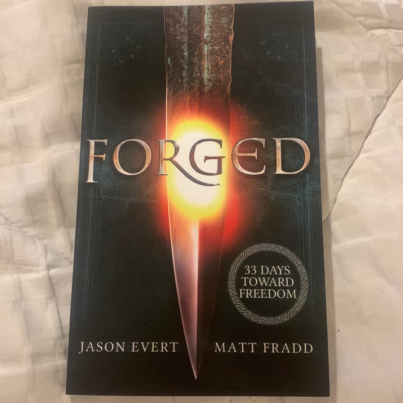 Forged by Jason Evert, Matt Fradd