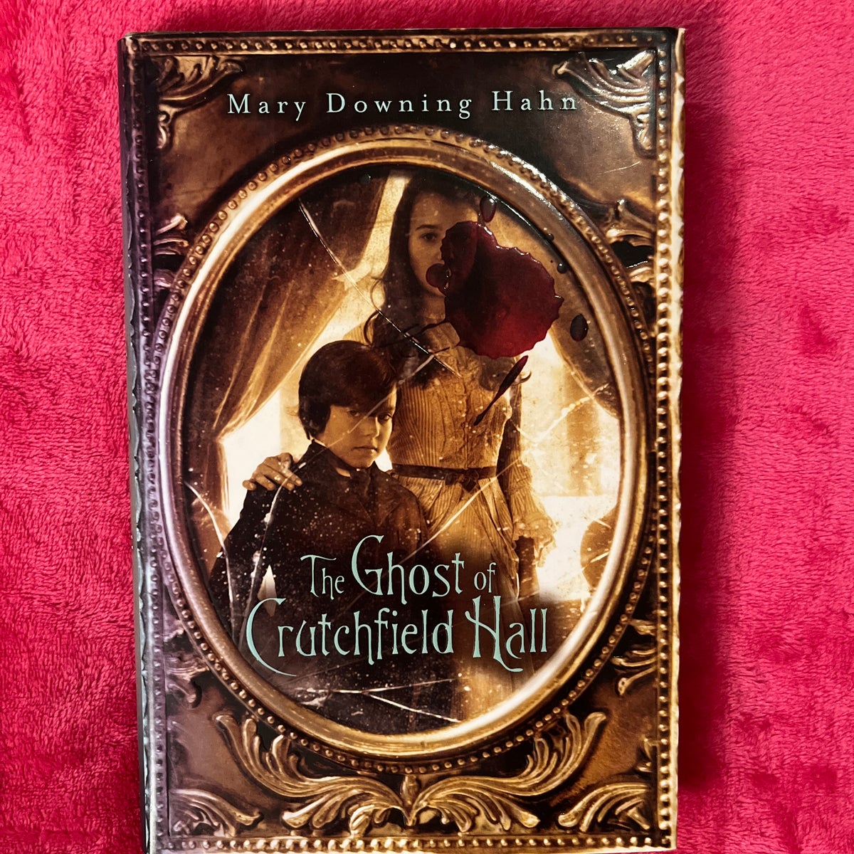 The Ghost of Crutchfield Hall by Mary Downing Hahn