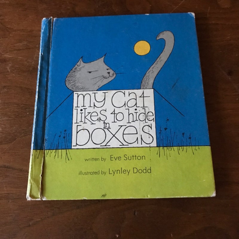 My Cat Likes to Hide in Boxes by Eve Sutton, Hardcover | Pangobooks