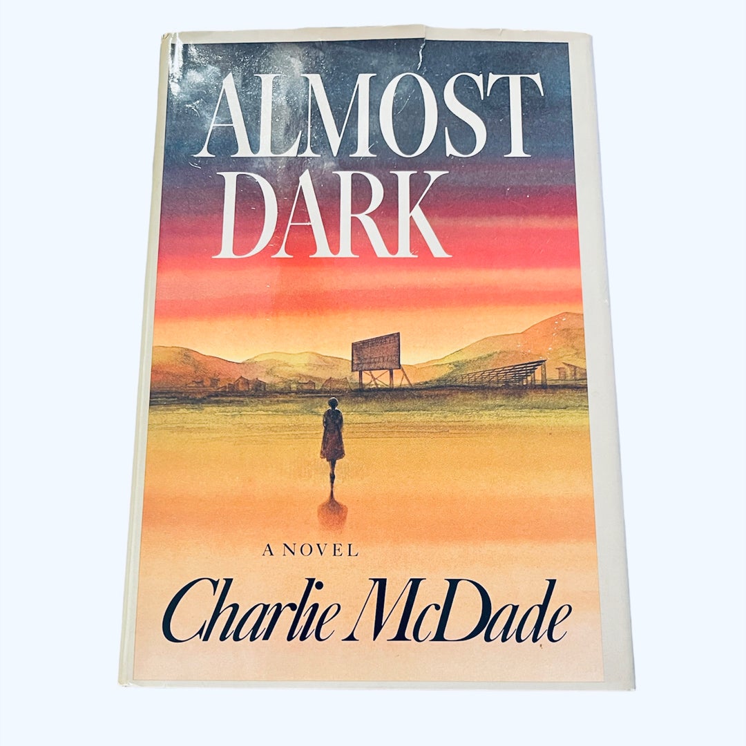 Almost Dark by Charlie McDade, Hardcover | Pangobooks
