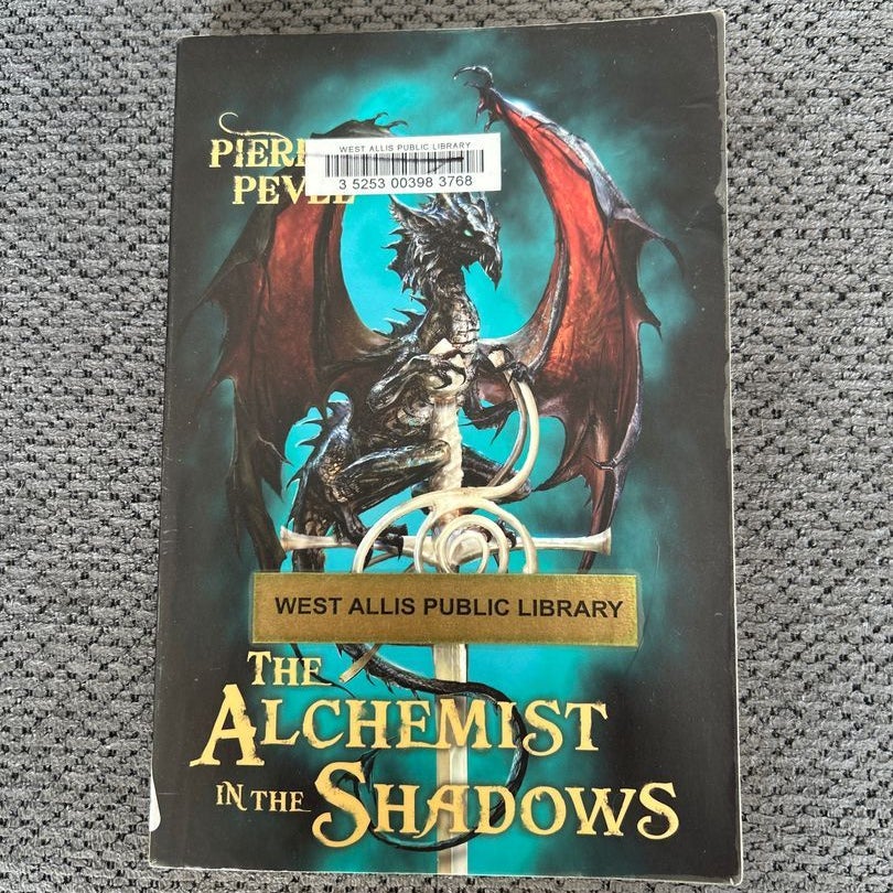 The Alchemist in the Shadows by Pierre Pevel, Tom Clegg