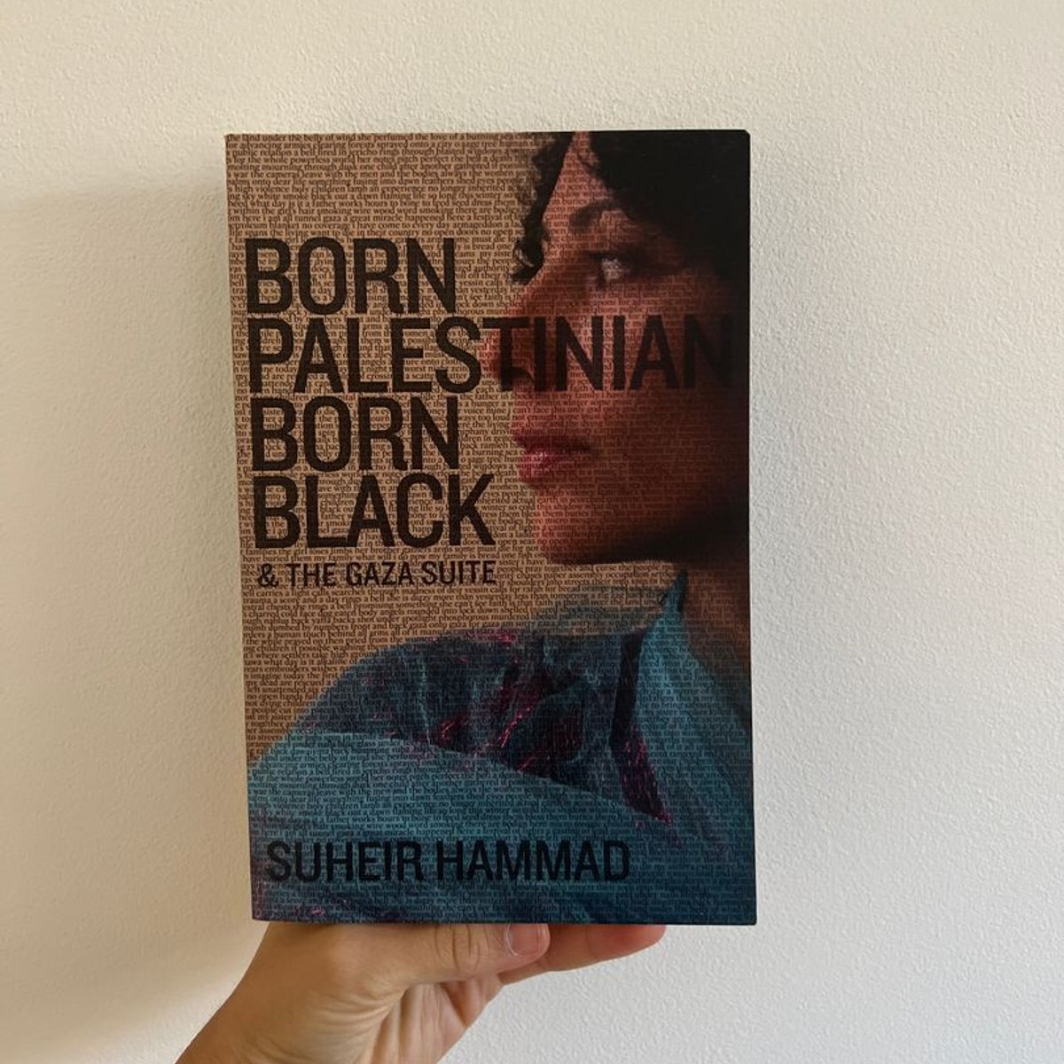 Born Palestinian, Born Black by Suheir Hammad