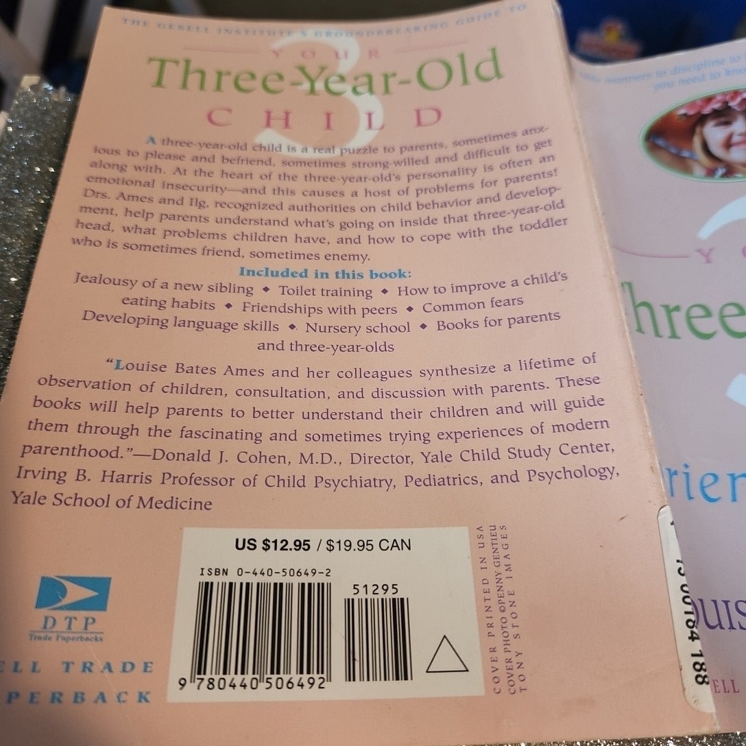 Your Three-Year-Old by Louise Bates Ames, Frances L. Ilg