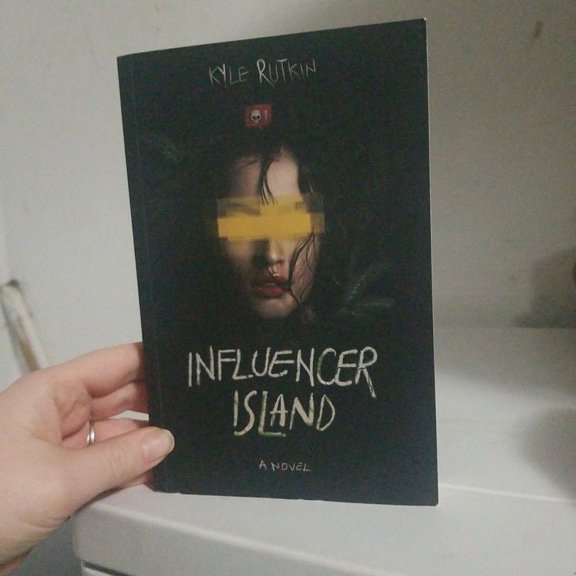 Influencer Island by Kyle Rutkin