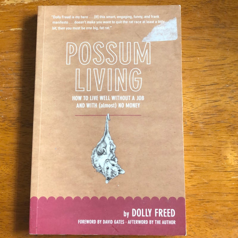 Possum Living by Dolly Freed