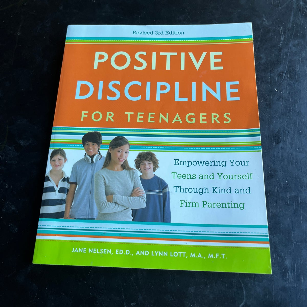 Positive Discipline for Teenagers, Revised 3rd Edition