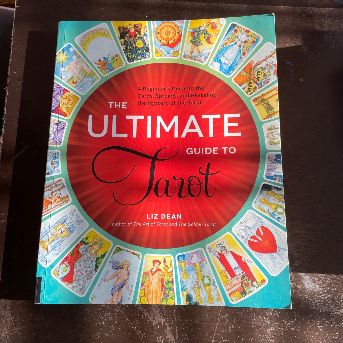 The Ultimate Guide to Tarot