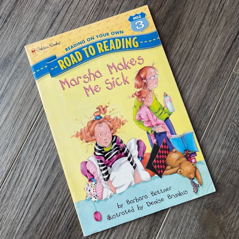 Marsha Makes Me Sick by Barbara Bottner