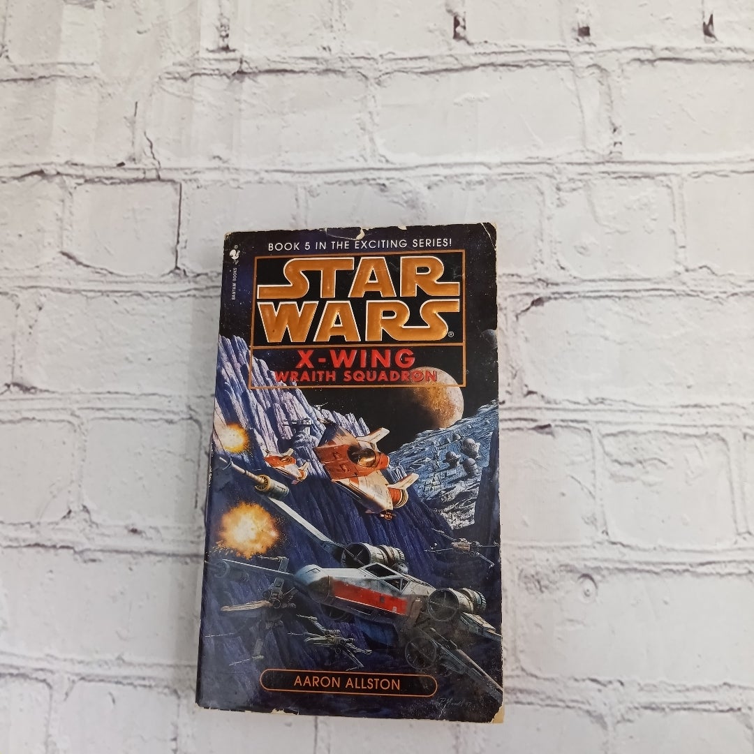 Wraith Squadron: Star Wars Legends (X-Wing) by Aaron Allston