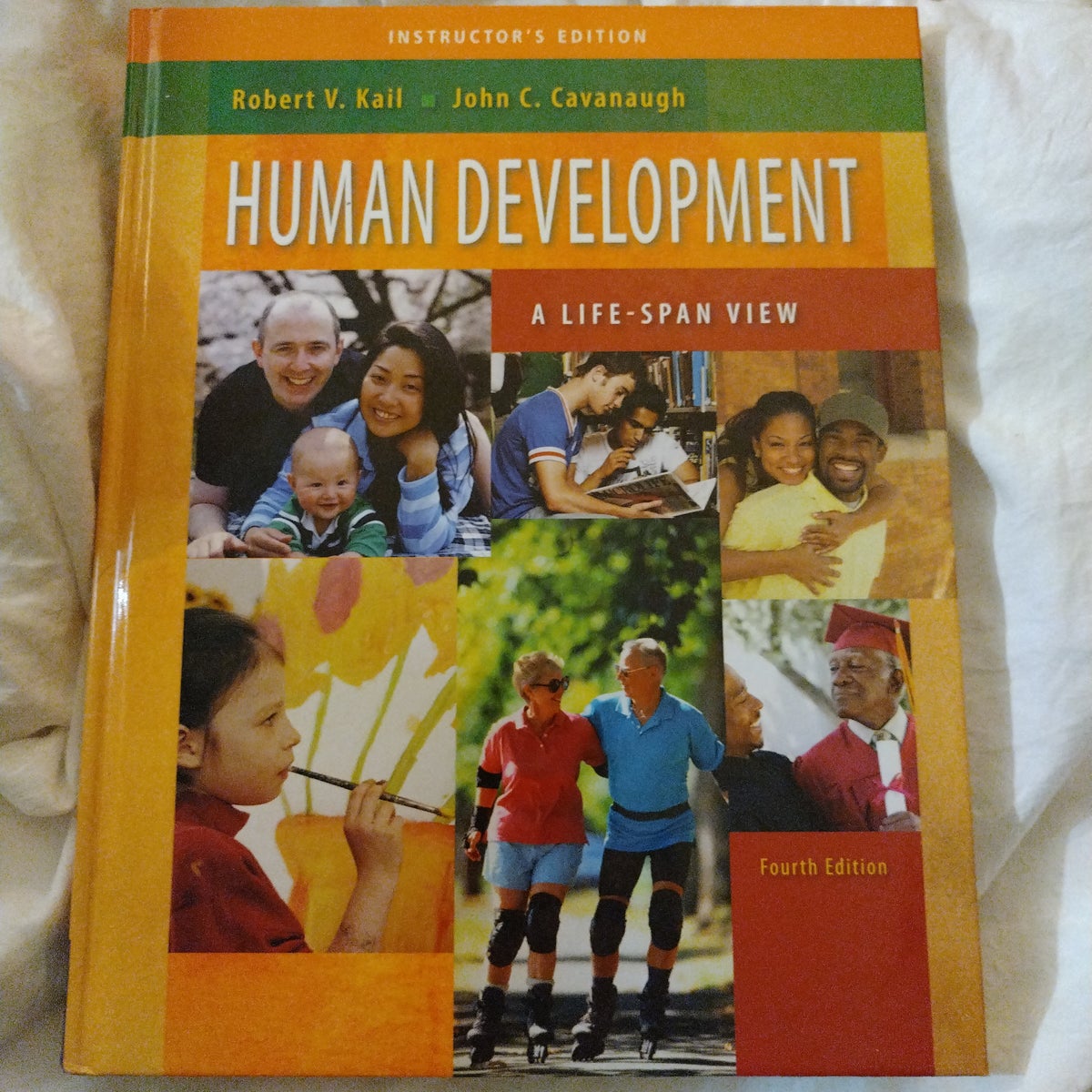 Essentials of Human Development by Robert V. Kail, John C. Cavanaugh