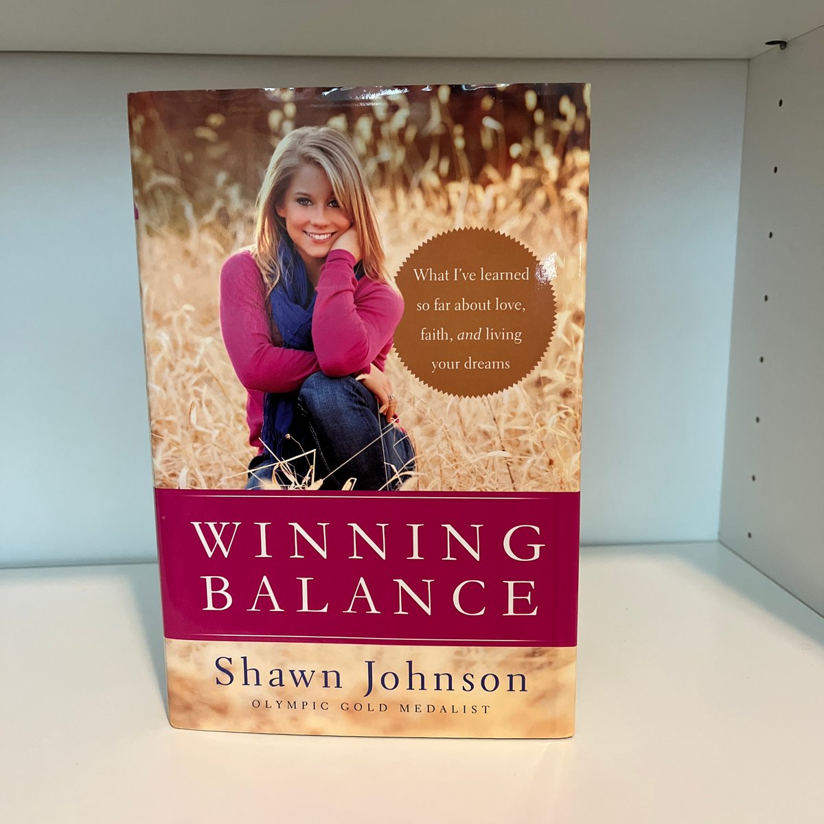 Winning Balance by Shawn Johnson, Nancy French