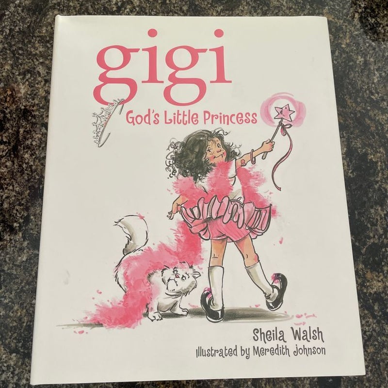 Gigi, God's Little Princess