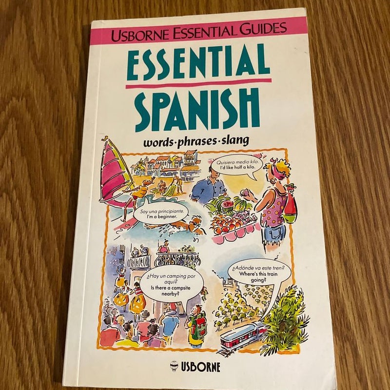 Essential Spanish by Leslie Colvin, Nicole Irving