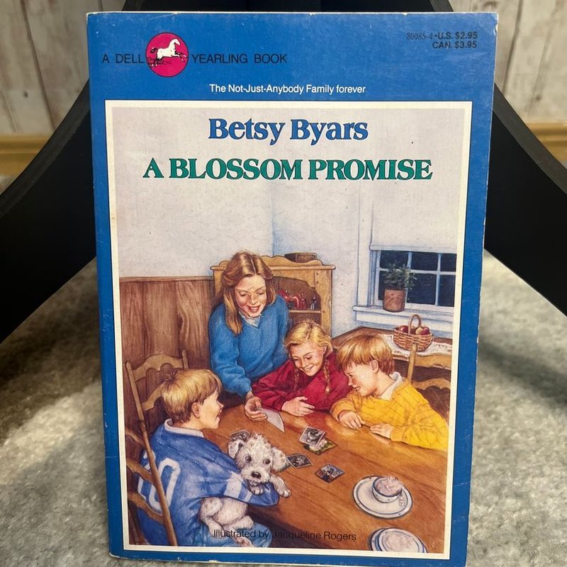 A Blossom Promise by Betsy Byars