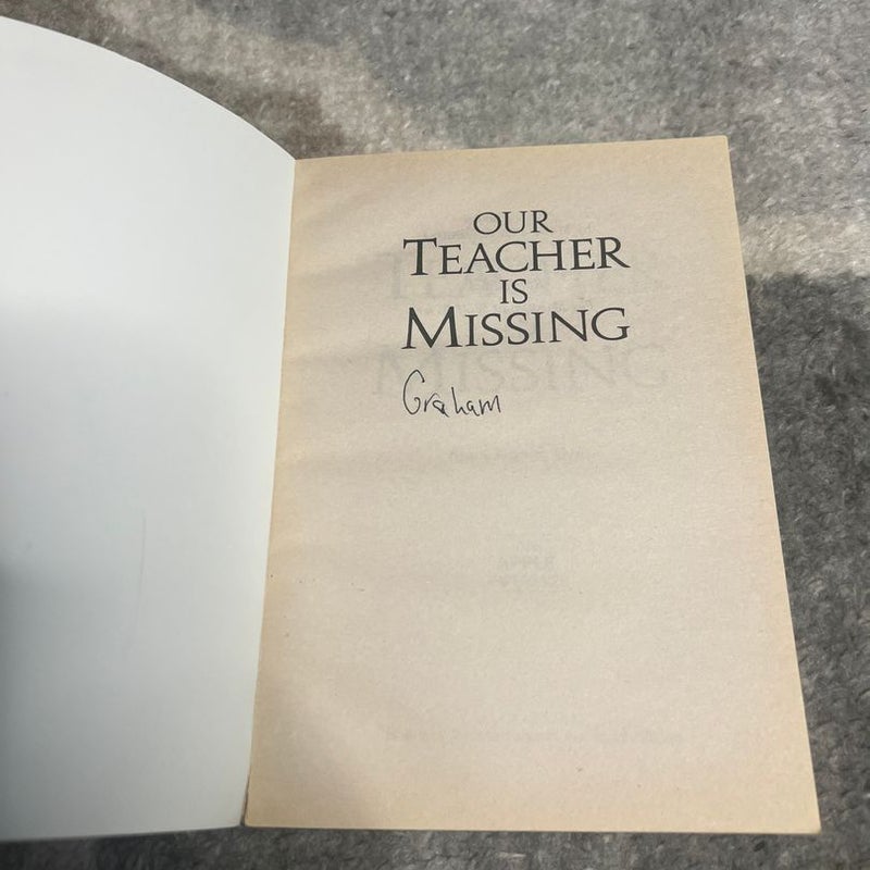 Our Teacher Is Missing by Mary Francis Shura