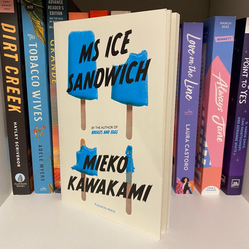 Ms Ice Sandwich by Mieko Kawakami | Pangobooks