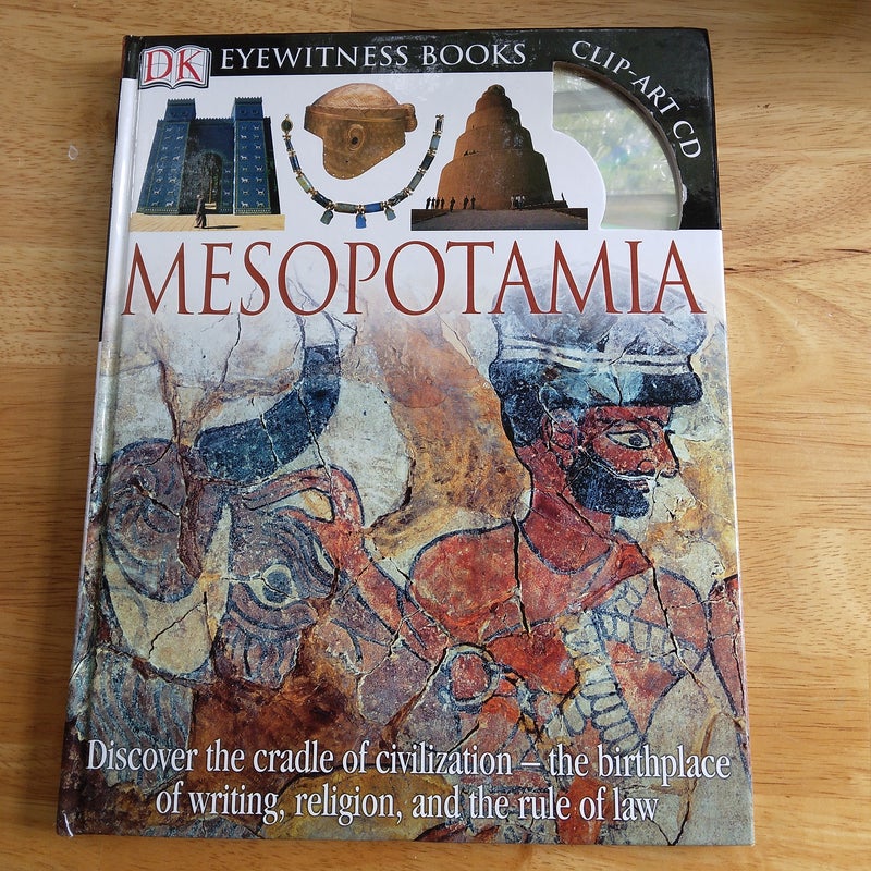 DK Eyewitness Books: Mesopotamia by John Farndon, Philip Steele