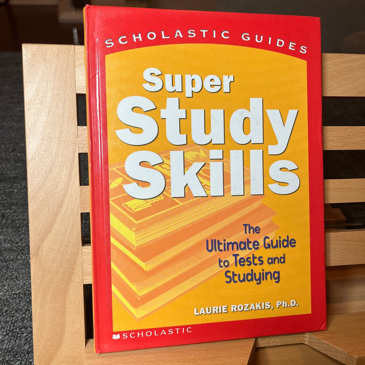 Super Study Skills by Laurie Rozakis
