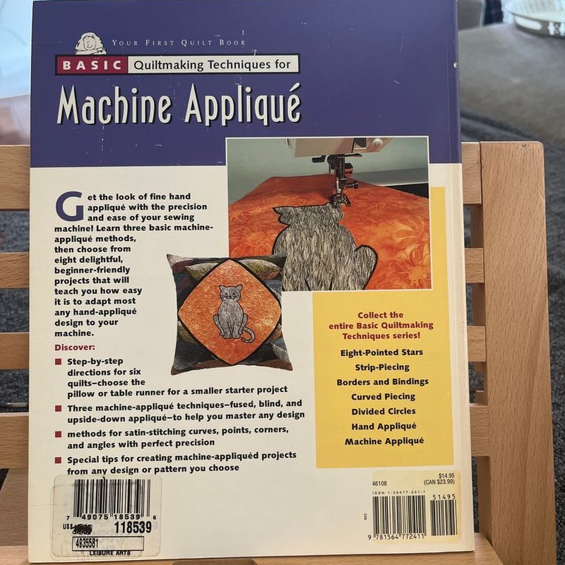 Basic Quiltmaking Techniques for Machine Applique by Maurine Noble ...