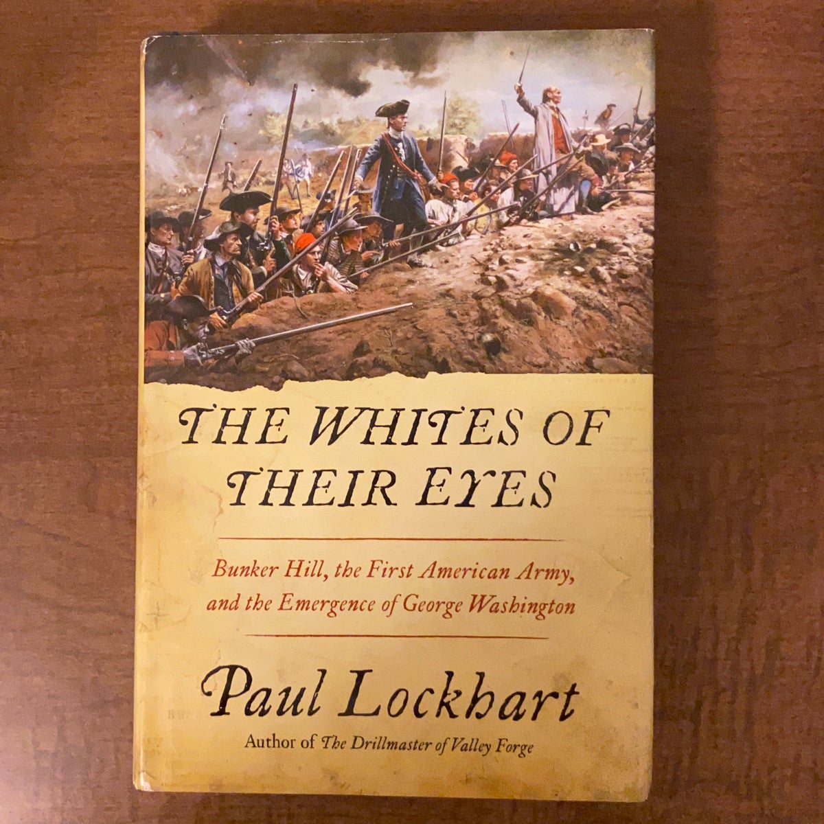 The Whites of Their Eyes by Paul Lockhart