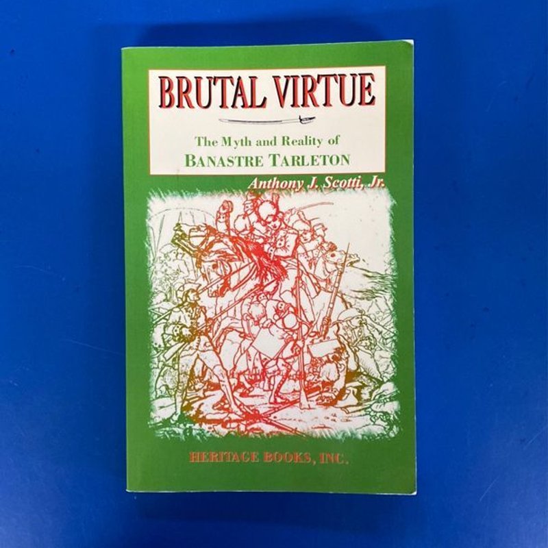 Brutal Virtue by Anthony Scotti