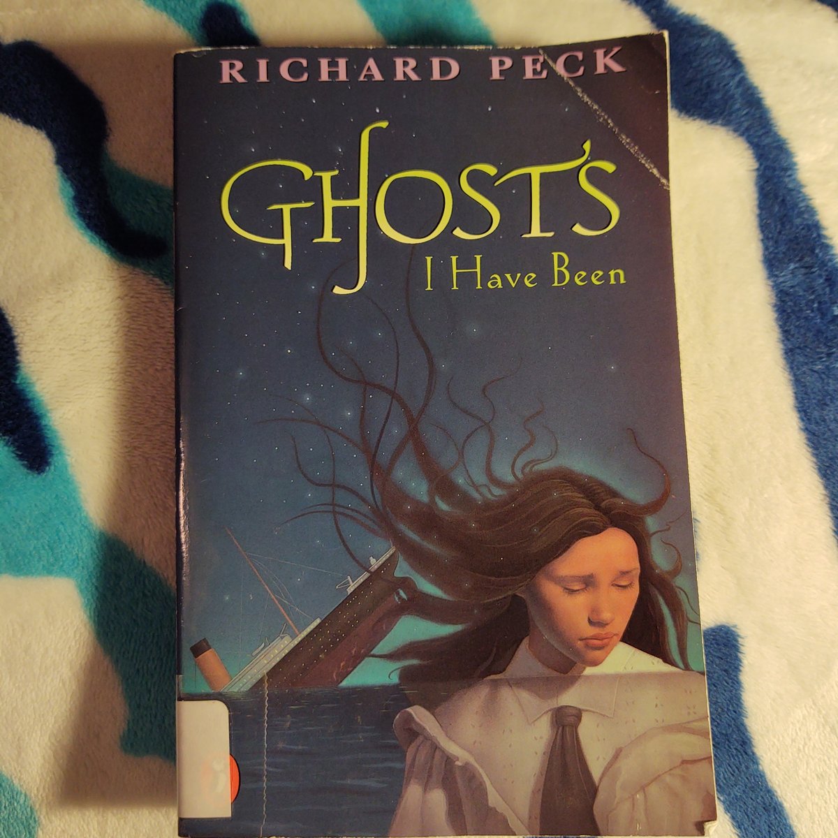 Ghosts I Have Been by Richard Peck
