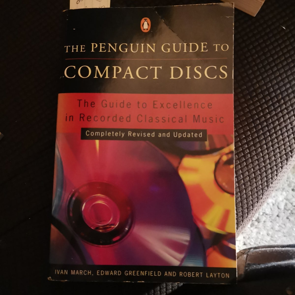 The Penguin Guide by Ivan March, Edward Greenfield, Robert Layton