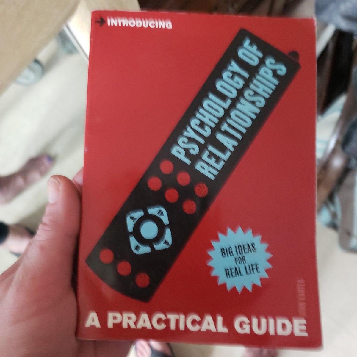 Introducing Psychology of Relationships by John Karter