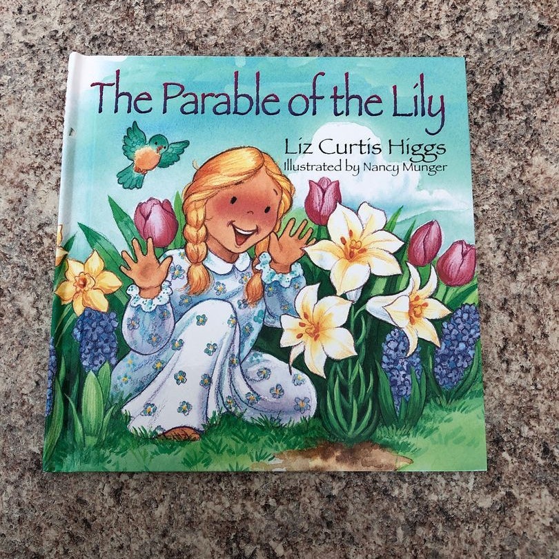 The Parable of the Lily