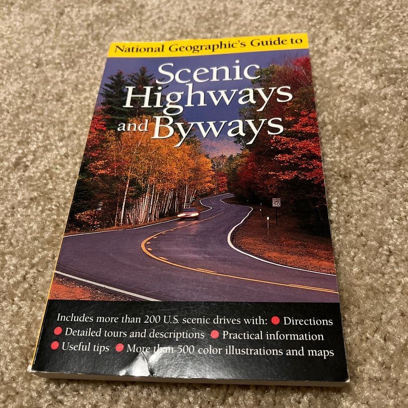 National Geographic Guide to Scenic Highways and Byways