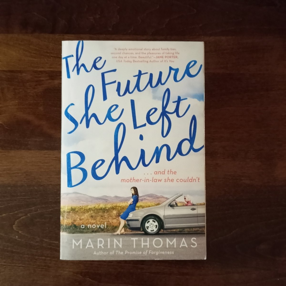 The Future She Left Behind by Marin Thomas