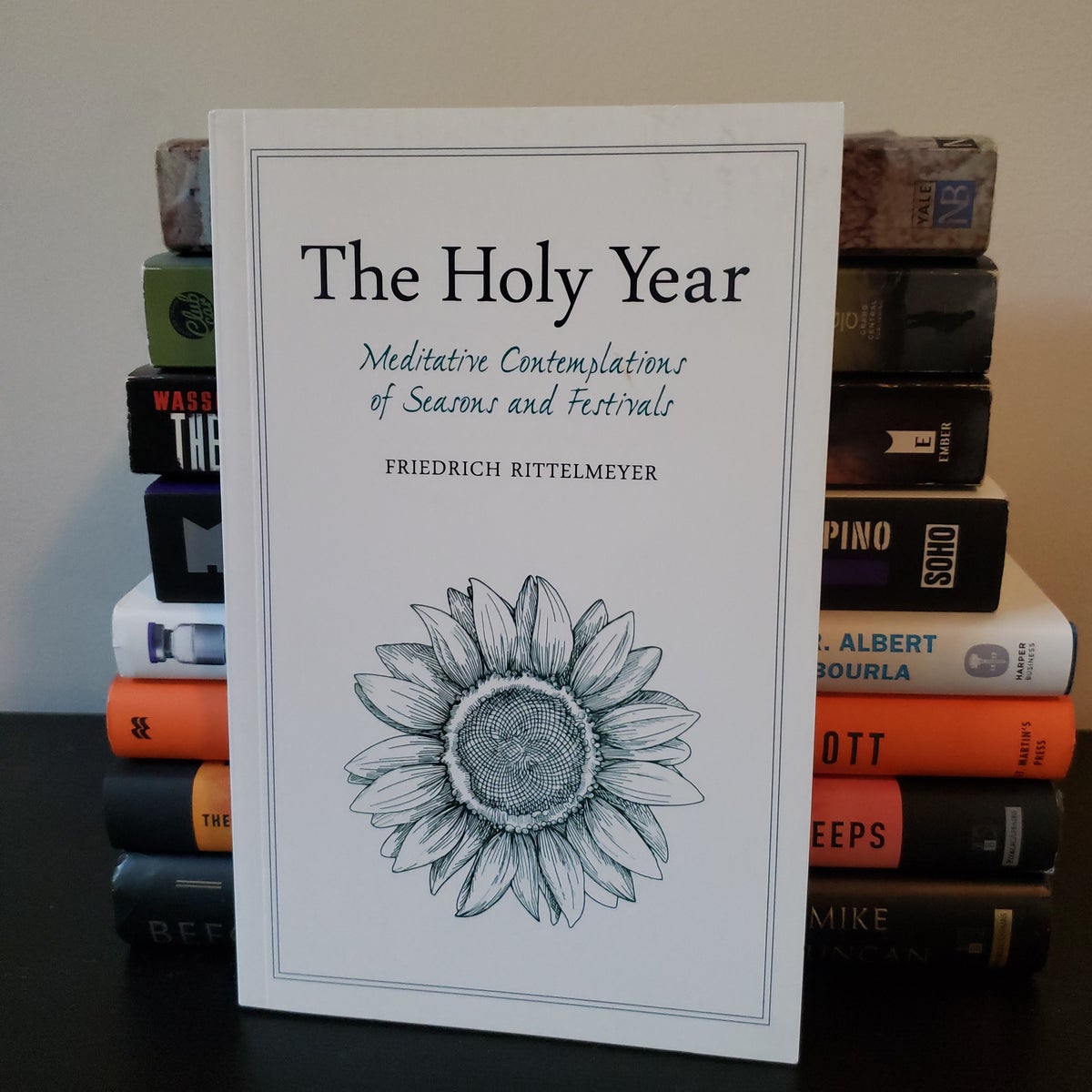 The Holy Year by Friedrich Rittelmeyer, Margaret Mitchell, Alan Stott