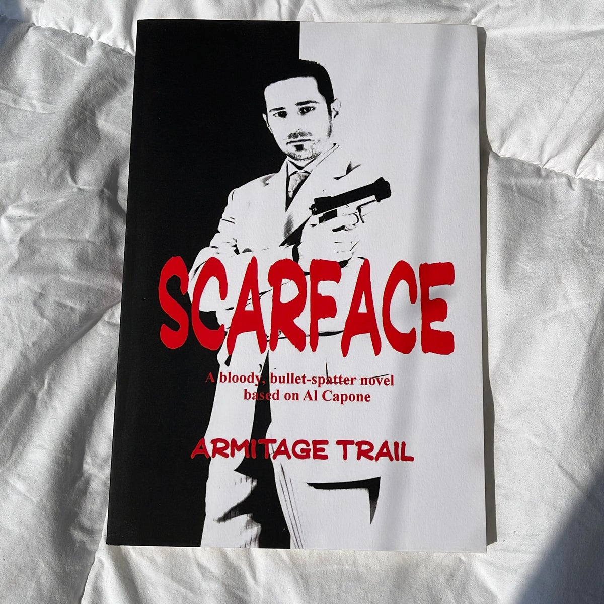Scarface by Armitage Trail