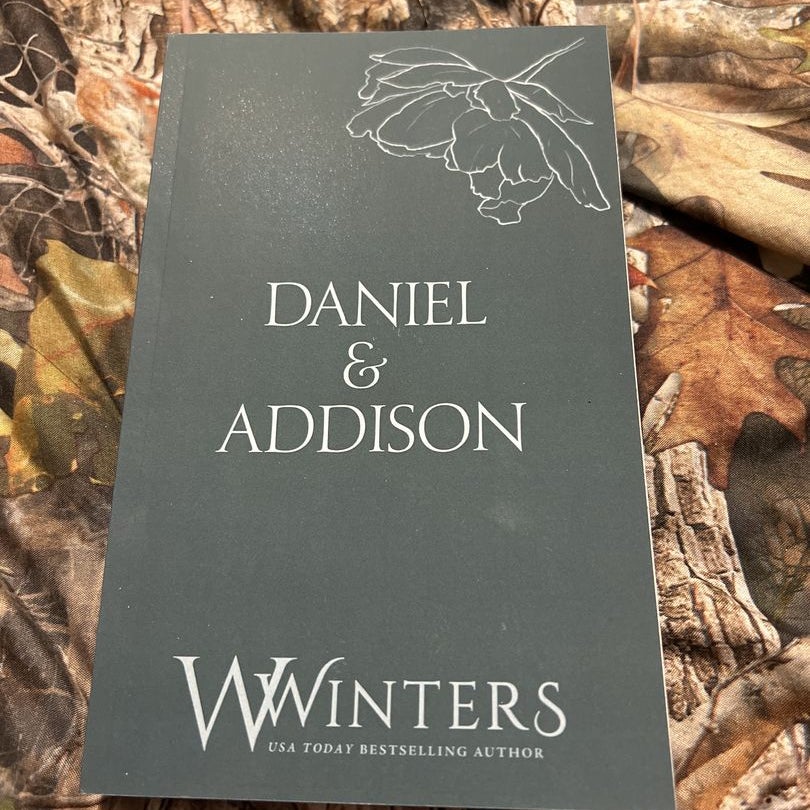 Daniel and Addison by Willow Winters, W. Winter