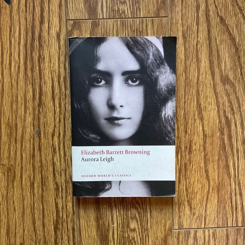 Aurora Leigh by Elizabeth Barrett Browning