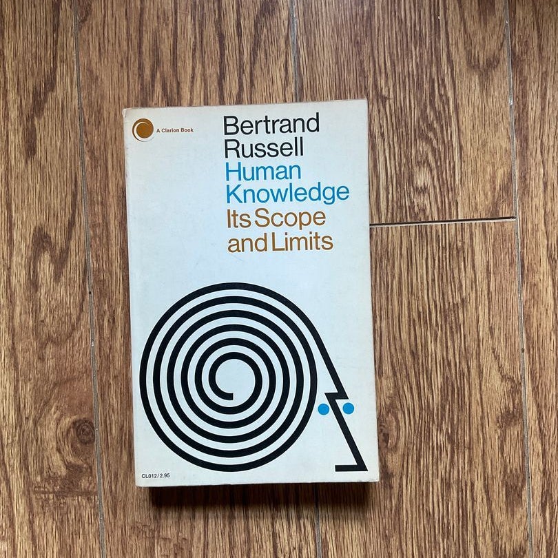 Human Knowledge: Its Scope and Limits by Bertrand Russell