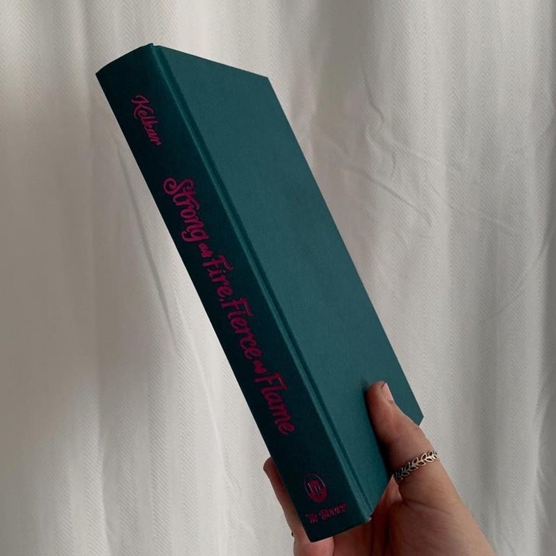 Strong As Fire, Fierce As Flame