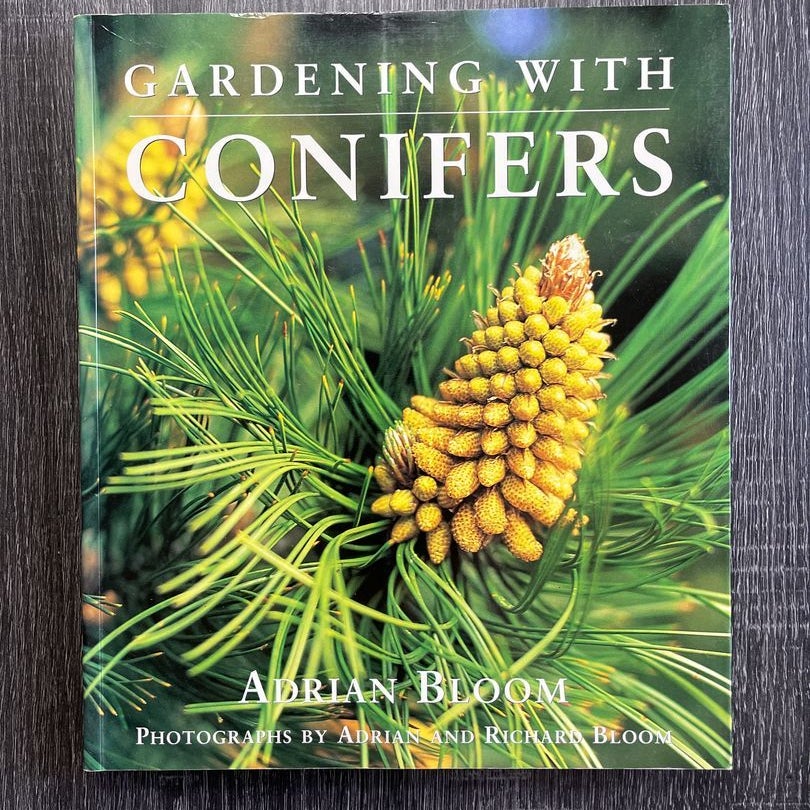 Gardening with Conifers by Adrian Bloom, Paperback | Pangobooks