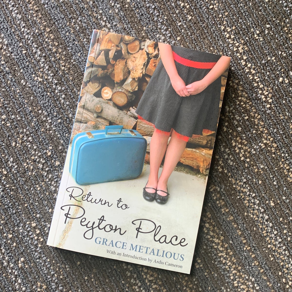 Return to Peyton Place by Grace Metalious, Ardis Cameron