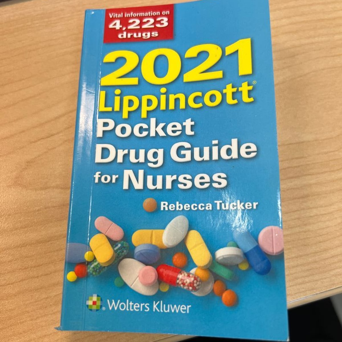2021 Lippincott Pocket Drug Guide for Nurses by Rebecca Tucker