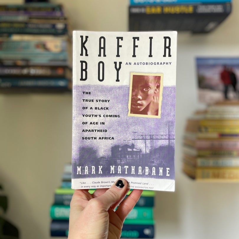Kaffir Boy by Mark Mathabane