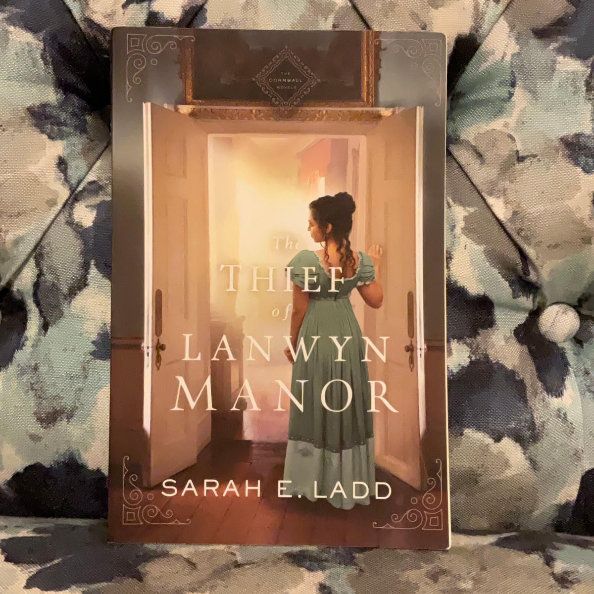 The Thief of Lanwyn Manor by Sarah E. Ladd