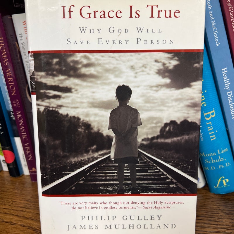 If Grace Is True by Philip Gulley, Hardcover | Pangobooks
